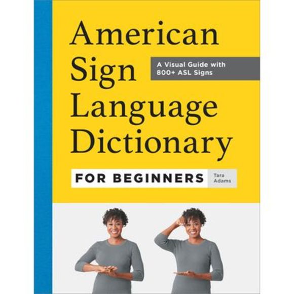 Tara Adams | Other | American Sign Language Dictionary For Beginners A ...